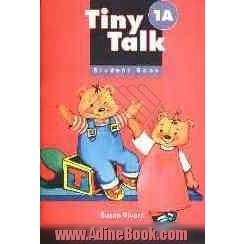 خرید کتاب Tiny talk 1A: student book اثر Susan Rivers از نشر رهنما