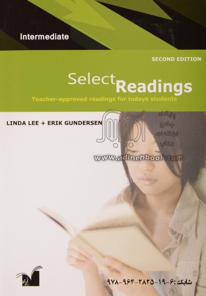 خرید کتاب کاملترین راهنمای Select readings (شامل ترجمه تمامی متون و پاسخ ها و ترجمه تمرین ها ...
